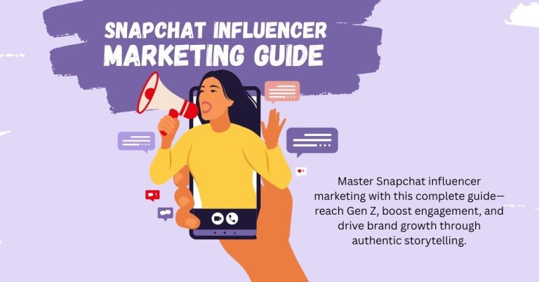 Snapchat Influencer Marketing Guide